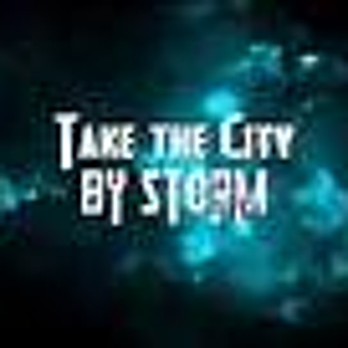 Stream take the city by storm (ft's tensions) by Media Throne | Listen ...