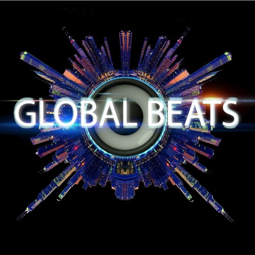 Stream Session 2 Global Beats Dj Rube Salazar by dj Rube salazar ...