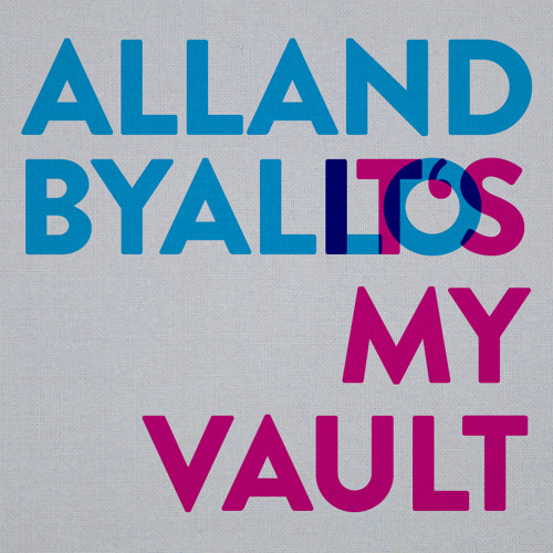 Stream Alland Byallo - It's My Vault #1 - October 2004 by Alland Byallo ...