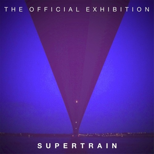 Stream Supertrain by theofficialexhibition | Listen online for free on ...