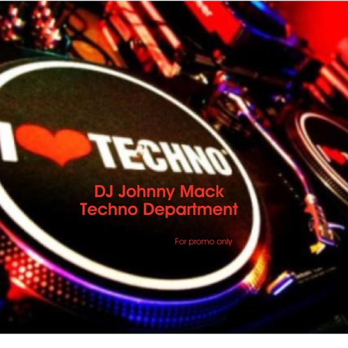 Stream Johnny Mack - Techno Department Mix by DJ Johnny Mack | Listen ...