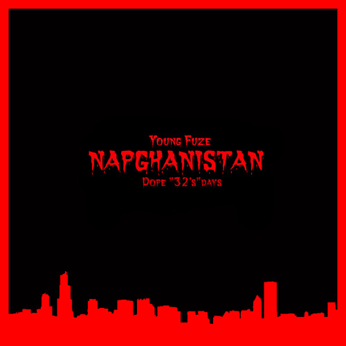 Stream "Napghanistan" (Chiraq Remix) - Free Download by Young Fuze ...
