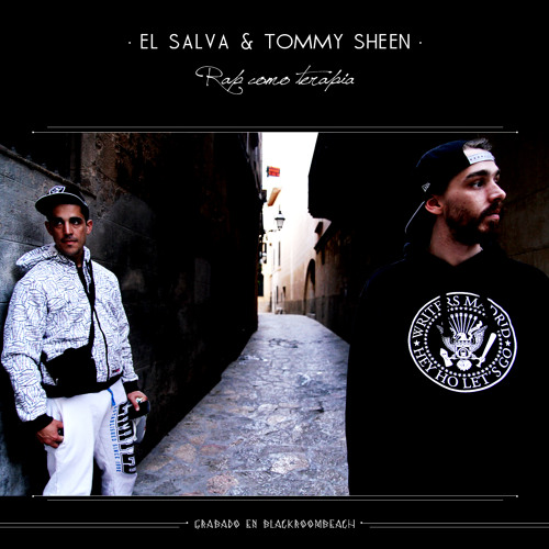 Stream 02. Brindo ( Tommy Sheen )- El Salva & Tommy Sheen " Rap como ...