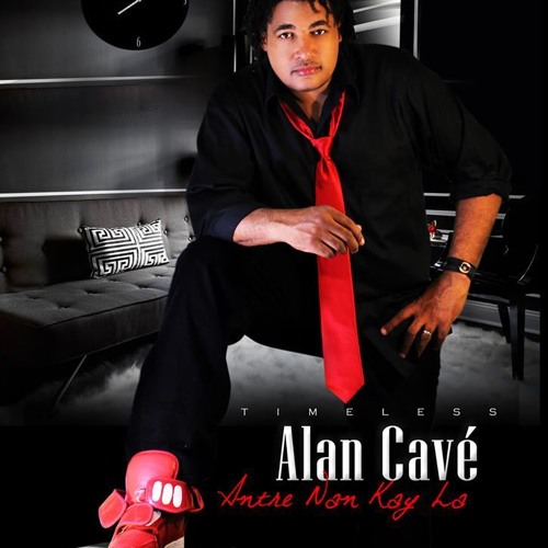 Stream Alan Cave - Antre Nan Kay La (Timeless Vol.II) by Black Colin ...