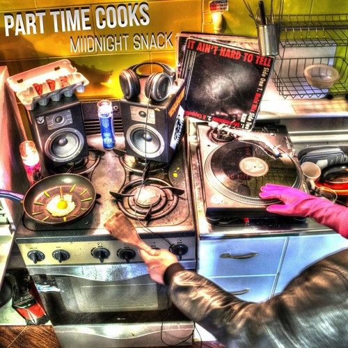 Stream Part Time Cooks | Listen to Midnight Snack EP playlist online ...