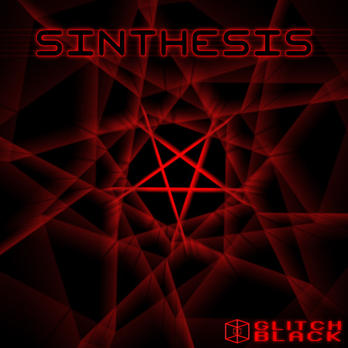 Stream Sinthesis by Glitch Black | Listen online for free on SoundCloud