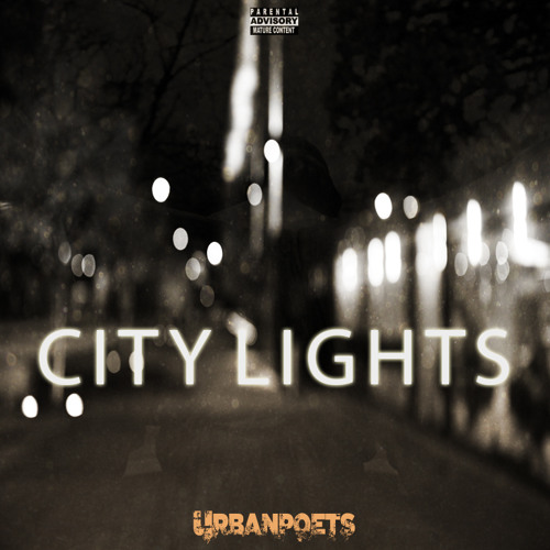 Stream City Lights by Urban Poets | Listen online for free on SoundCloud