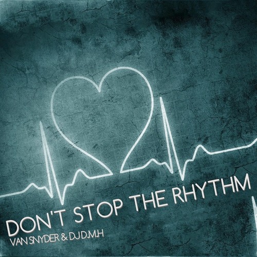 Stream Van Snyder vs Dannic - Don't Stop The Dear life (R-Mani bootleg ...