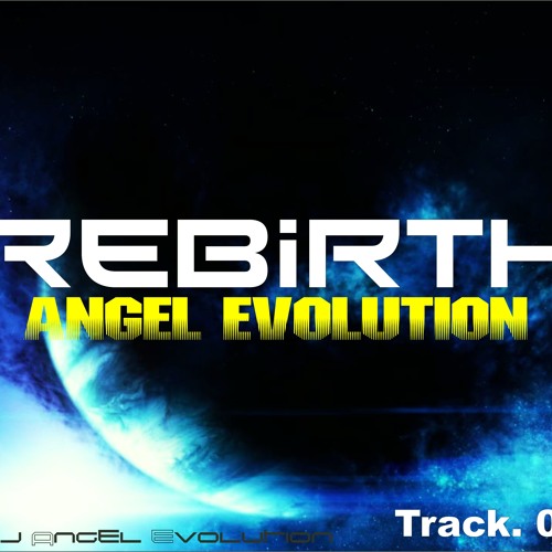 Stream Angel Evolution - Rebirth - EURO DANCE 2014 NEW HIT SUMMER by ...