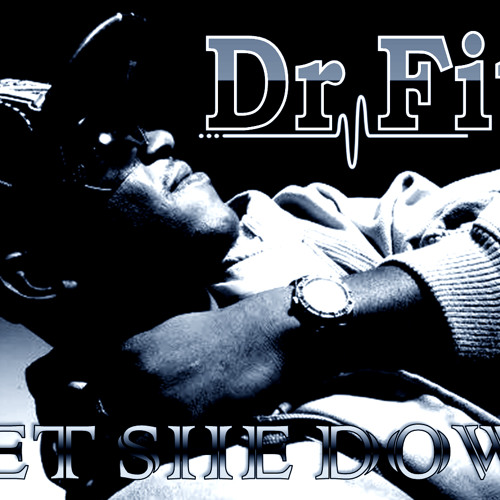 Stream Wet She Down-Dr Fito by FAFITO | Listen online for free on ...