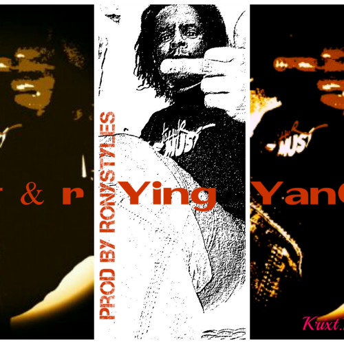 Stream "T& R Ying Yang" FrereR- Prod By RonyStyles* by RonyStyles ...