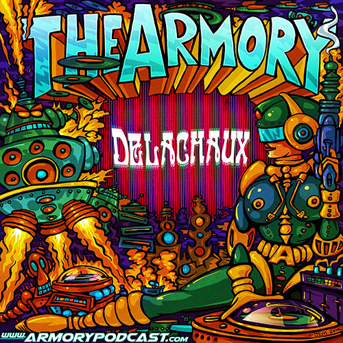 Stream Delachaux - Episode 043 by The Armory Podcast | Listen online ...