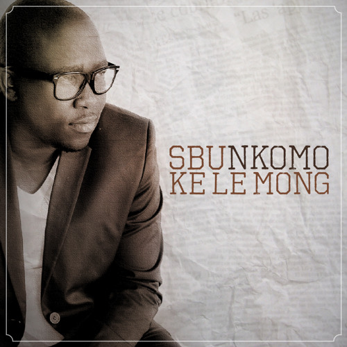 Stream Ke le mong by sbunkomomusic | Listen online for free on SoundCloud