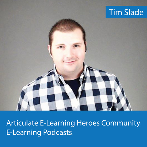 Stream Tim-Slade | Listen to Weekly E-Learning Challenge: Podcasts for ...