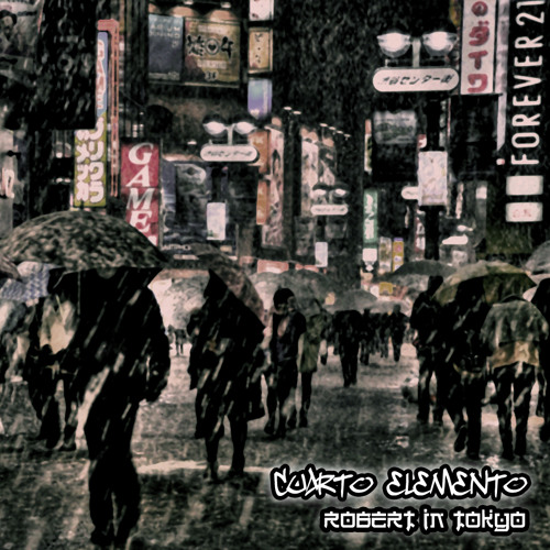 Stream Días (Robert In Tokyo) by CuartoElemento | Listen online for ...