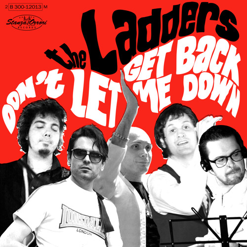Stream Get Back by The Ladders | Listen online for free on SoundCloud