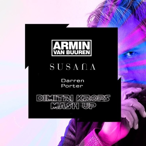 Stream Armin van Buuren feat. Susana vs. Darren Porter - Terraforming ...