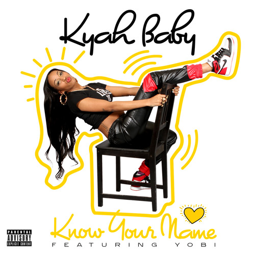 Stream Know Your Name by Kyah Baby | Listen online for free on SoundCloud