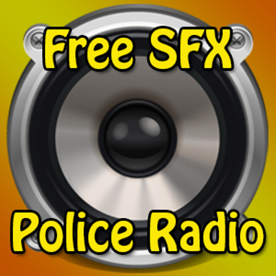 Stream Police Radio Sound Effect by RSguideMaker | Listen online for ...