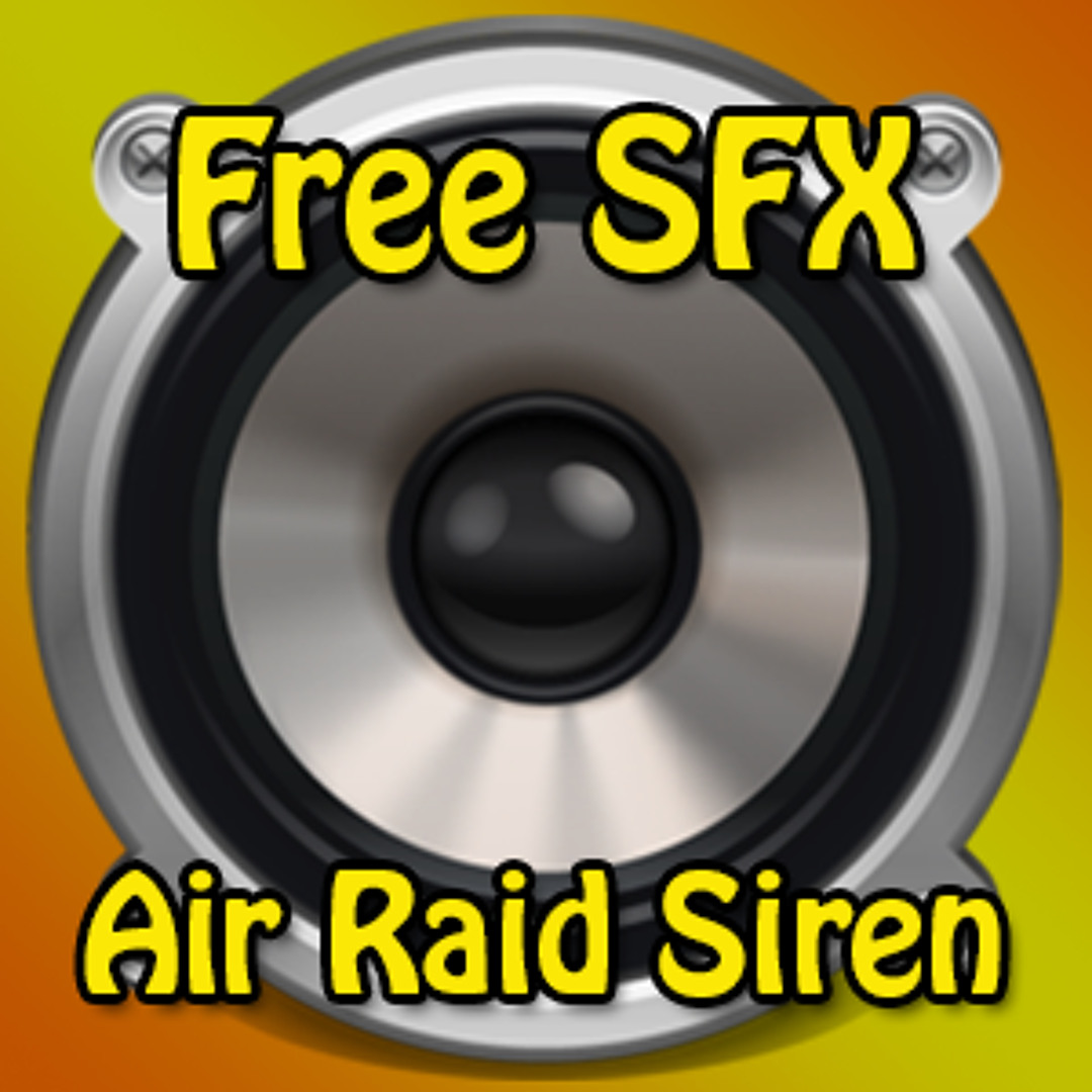 Stream Air Raid Siren Sound Effect (Chopped) by RSguideMaker | Listen ...