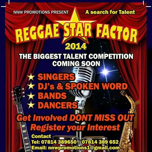 Stream Reggae Star Factor at London by Launchpadmedia | Listen online for free on SoundCloud