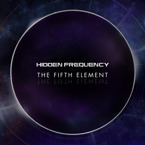 Stream Hidden Frequency | Listen to The Fifth Element (Limited edition ...