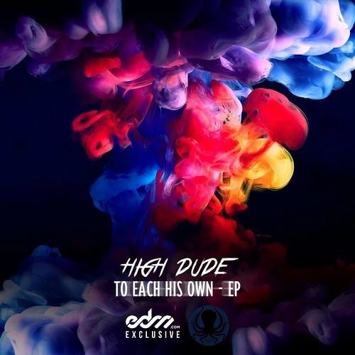Stream mathieu | Listen to High Dude - To Each His Own EP playlist ...