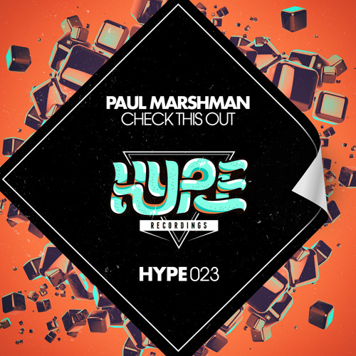 Stream Paul Marshman - Check This Out (Original Mix) *OUT NOW* by Hype ...