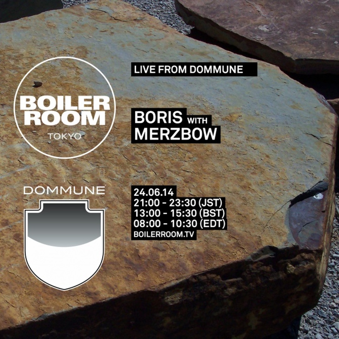Listen to playlists featuring Boris Boiler Room Tokyo Live Set by ...
