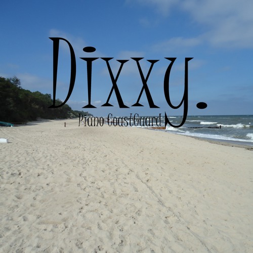 Stream Piano CoastGuard by Dixxy | Listen online for free on SoundCloud