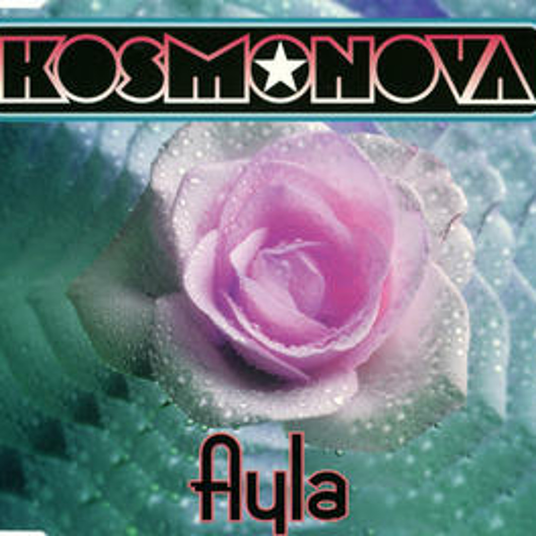 Stream Kosmonova - Ayla (Kinetica Remake) FREE DOWNLOAD!!!! by Kinetica ...