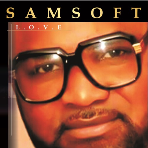 Stream LOVE by Samsoft | Listen online for free on SoundCloud