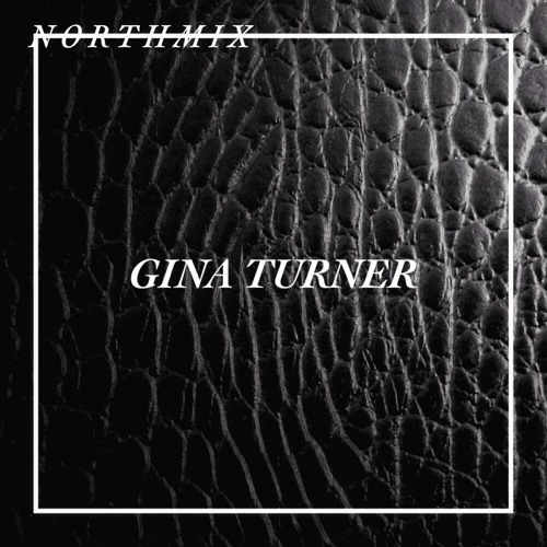 Stream Gina Turner - Northmix by THUMP | Listen online for free on ...