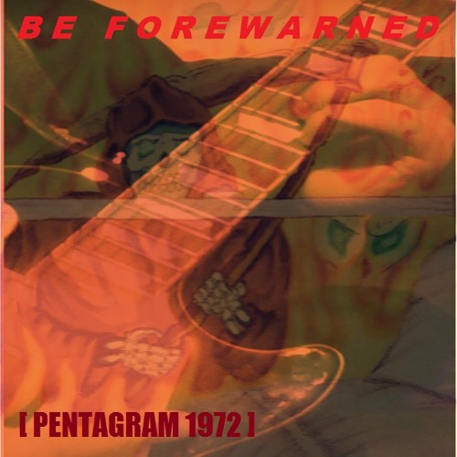 Stream Be Forewarned [Pentagram 1972] by Eric Allexander | Listen ...