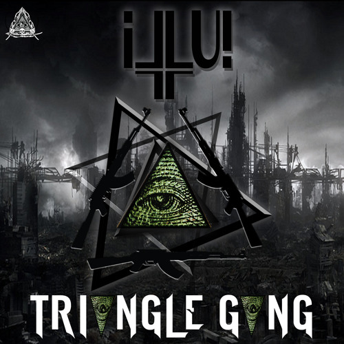 Stream iLLU - Triangle Gang by T93LDN | Listen online for free on ...