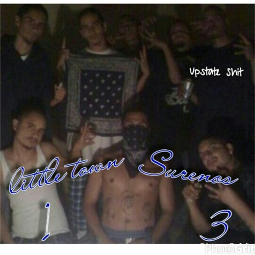 Stream Little Town Surenos 925 - Gun Shots ( UPSTATE SURENOS ) by ...