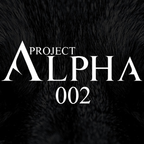 Stream Project Alpha #002 "Raw as it should be" by Project-Alpha ...
