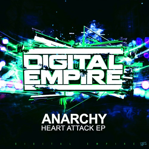 Stream Anarchy - Heart Attack (Original Mix) [Out Now] by Digital ...