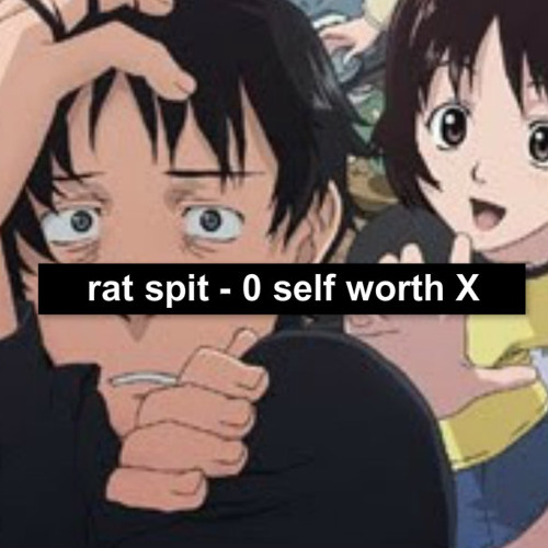 Stream 0 self worth X by rat spit | Listen online for free on SoundCloud