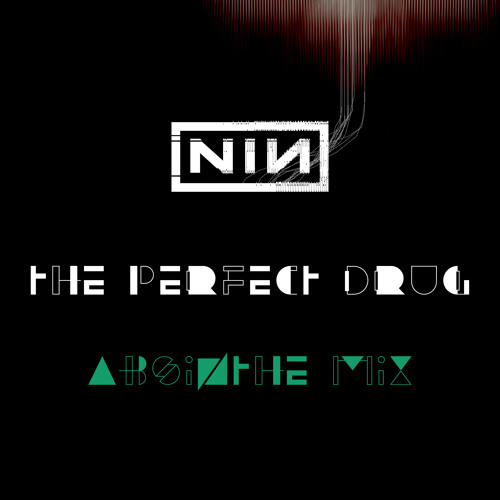 Nine Inch Nails The Perfect Drug