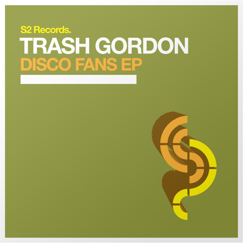 Stream Trash Gordon - Disco Fans (Original Mix) by Sirup Music | Listen online for free on ...