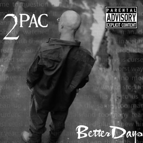 Stream 2Pac - Better Days (Johnny J Version) by 2Pac.radio 11 | Listen ...