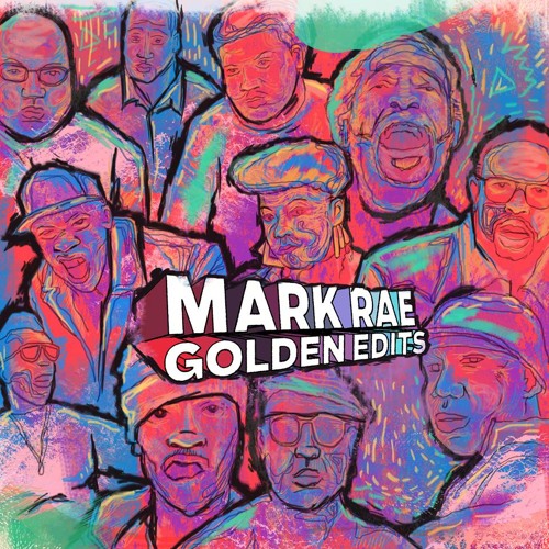 Stream Mark Rae | Listen to Mark Rae Golden Edits playlist online for ...