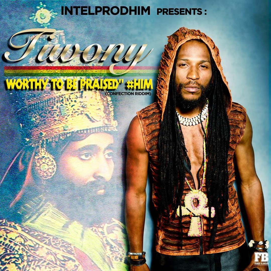 Stream Tiwony - Worthy To Be Prayed - Confection Riddim by ...