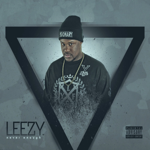 Stream Never Enough by King Leez | Listen online for free on SoundCloud