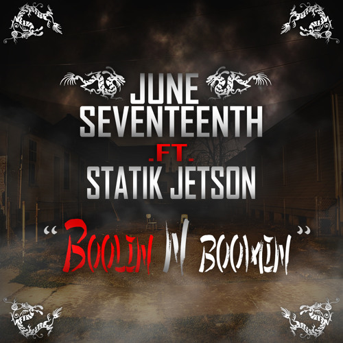 Stream Boolin N Boomin - June7Teenth X Statik Jetson by June ...