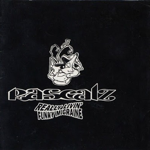 Stream Rascalz Really Livin by rascalzmusic | Listen online for free on ...