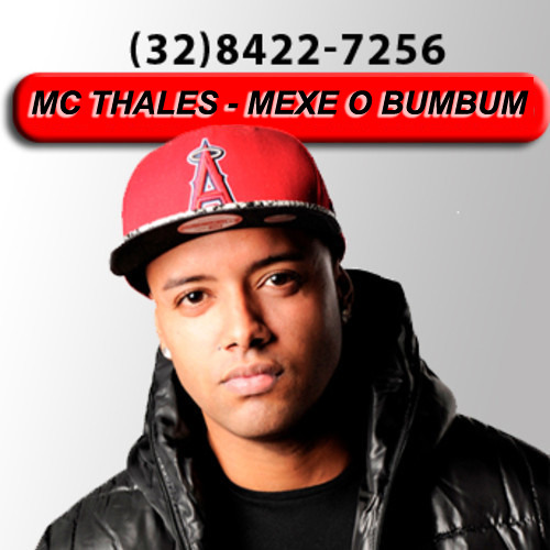 Stream MC Thales - Mexe O Bumbum by sanmixestudio | Listen online for free on SoundCloud