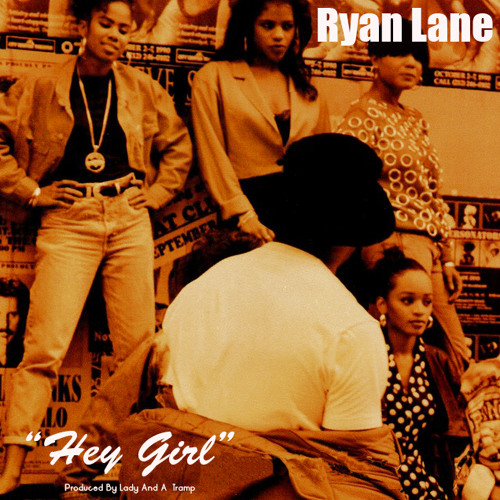 Stream Ryan Lane - Hey Girl (RADIO EDIT) by iamryanlane | Listen online ...