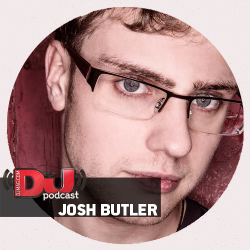 Listen to playlists featuring DJ Mag Podcast: Josh Butler by djmag ...